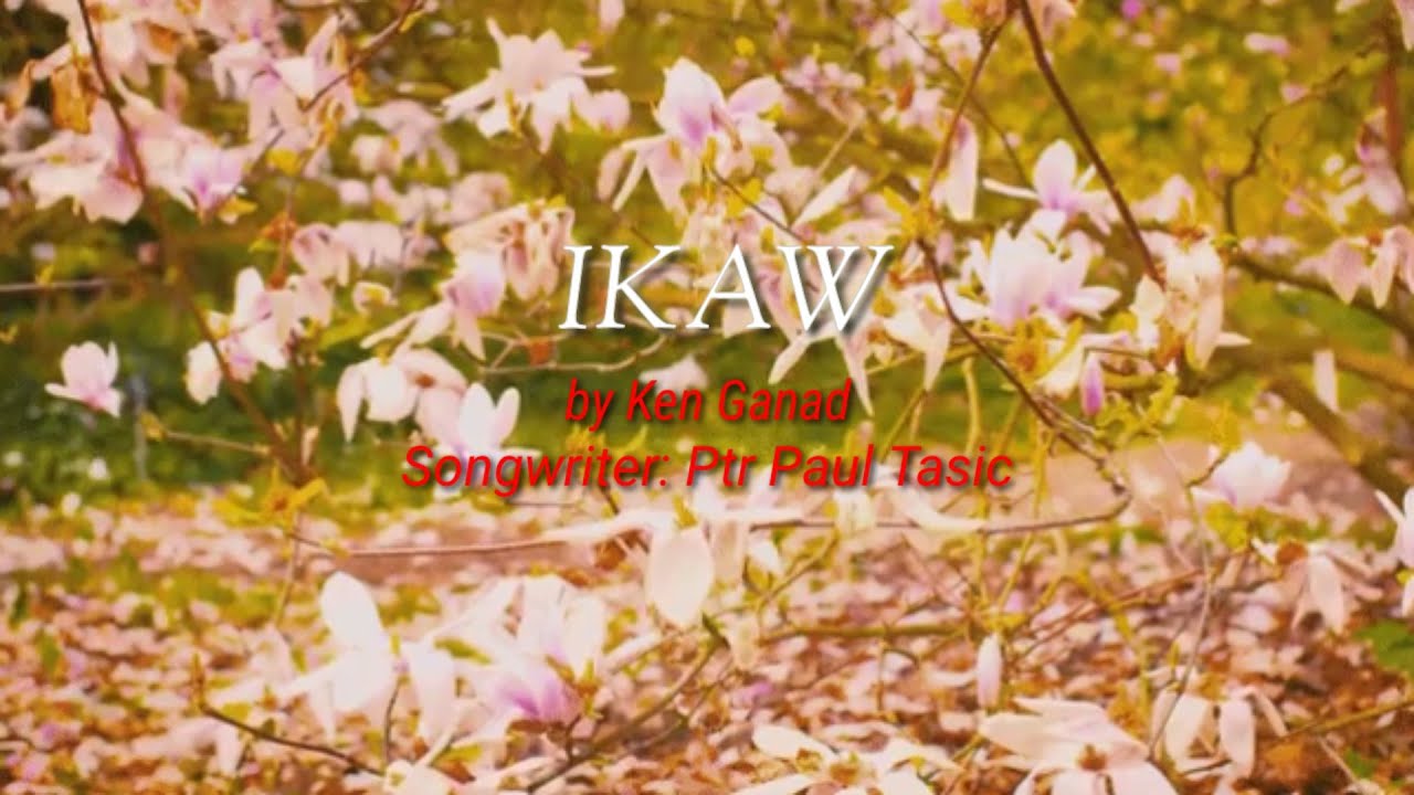 IKAW by Ken Ganad | Symphony of Praise - YouTube