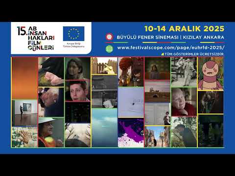 15. AB İnsan Hakları Film Günleri Fragmanı - Teaser of the 15th EU Human Rights Film Days