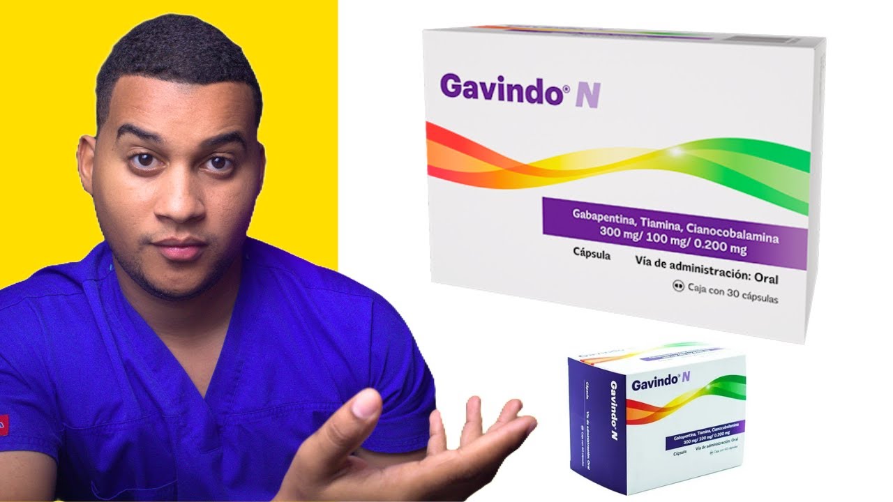 GAVINDO N para que sirve - 3 COSAS - DOSIS Y EFECTOS - YouTube