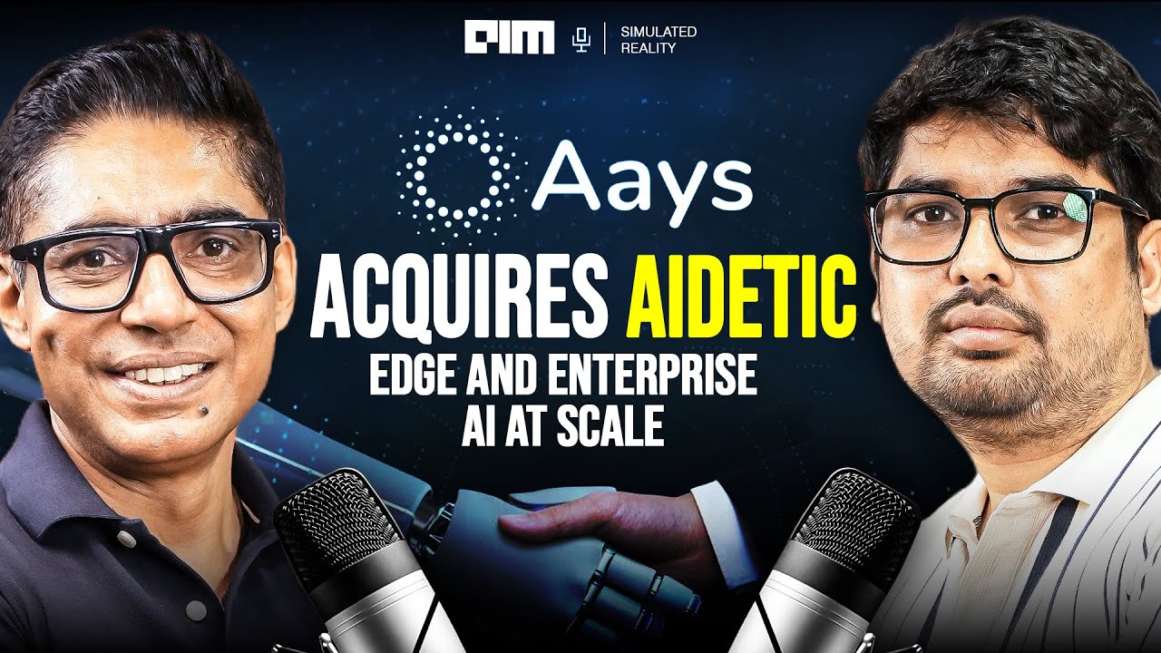 Aays Acquires Aidetic - Gears up for Edge and Enterprise AI at scale ...
