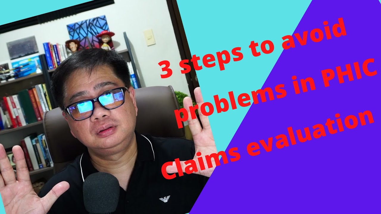 3 Steps to avoid problems in Philhealth claims evaluation - YouTube