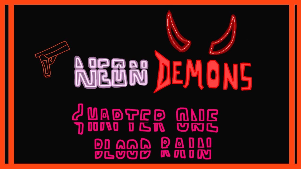 NEON-DEMONS - Chapter 1: BLOOD RAIN [Full VOD] - YouTube