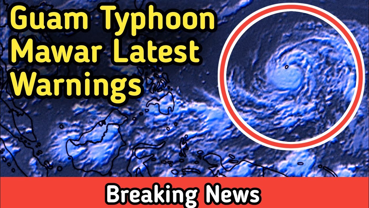 🌀Guam Typhoon Mawar Next 10 Days Track & intensity🌀 - YouTube