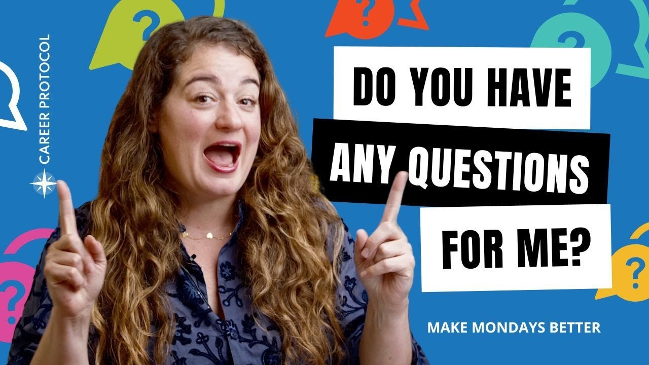 Best Questions for the Interviewer | Interviewer answers "Do You Have ...