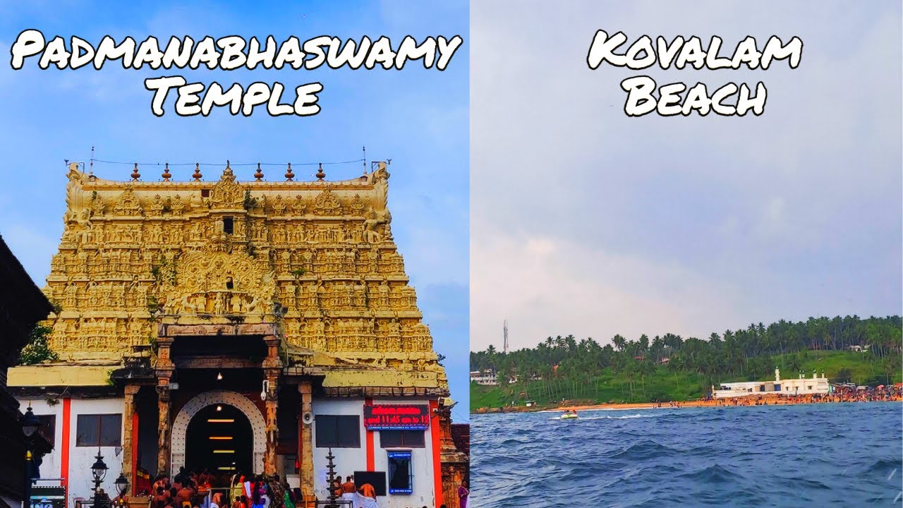 Places to visit in Trivandrum | Kovalam Beach | Padmanabhaswamy Temple ...