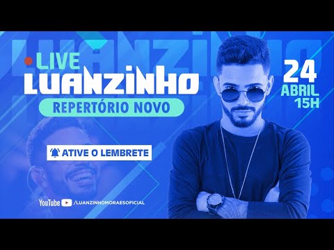 LIVE LUANZINHO - REPERTÓRIO NOVO
