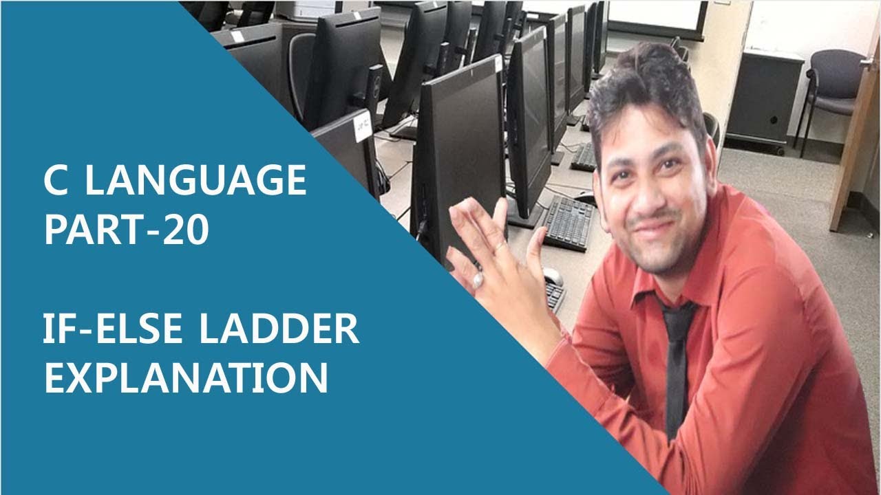 Clanguage Part 20if Else Ladder Youtube