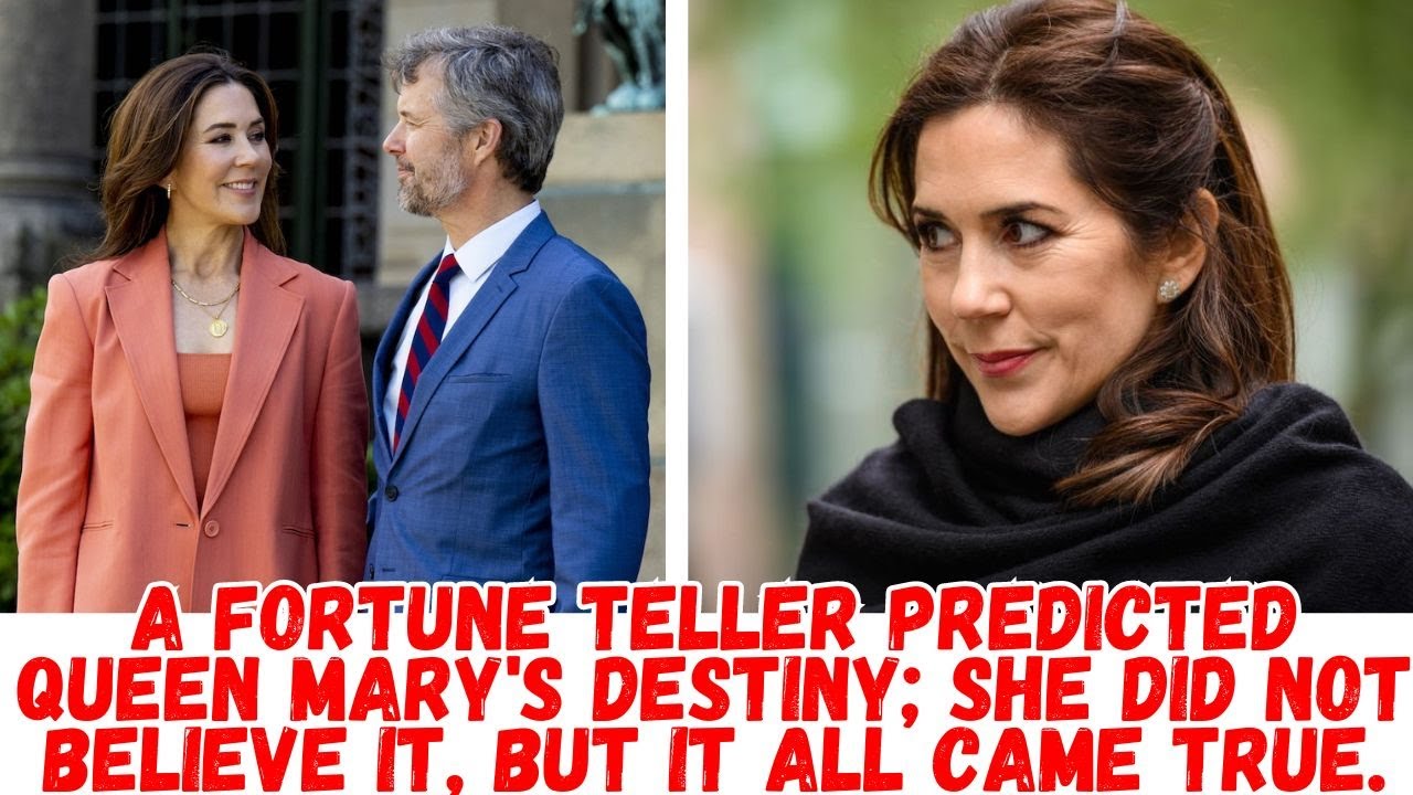A fortune teller predicted Queen Mary's destiny; she did not believe it ...
