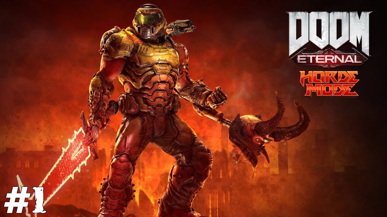 ОРДА НАСТУПАЕТ! DOOM Eternal: Horde Mode (Прохождение) #1 - YouTube