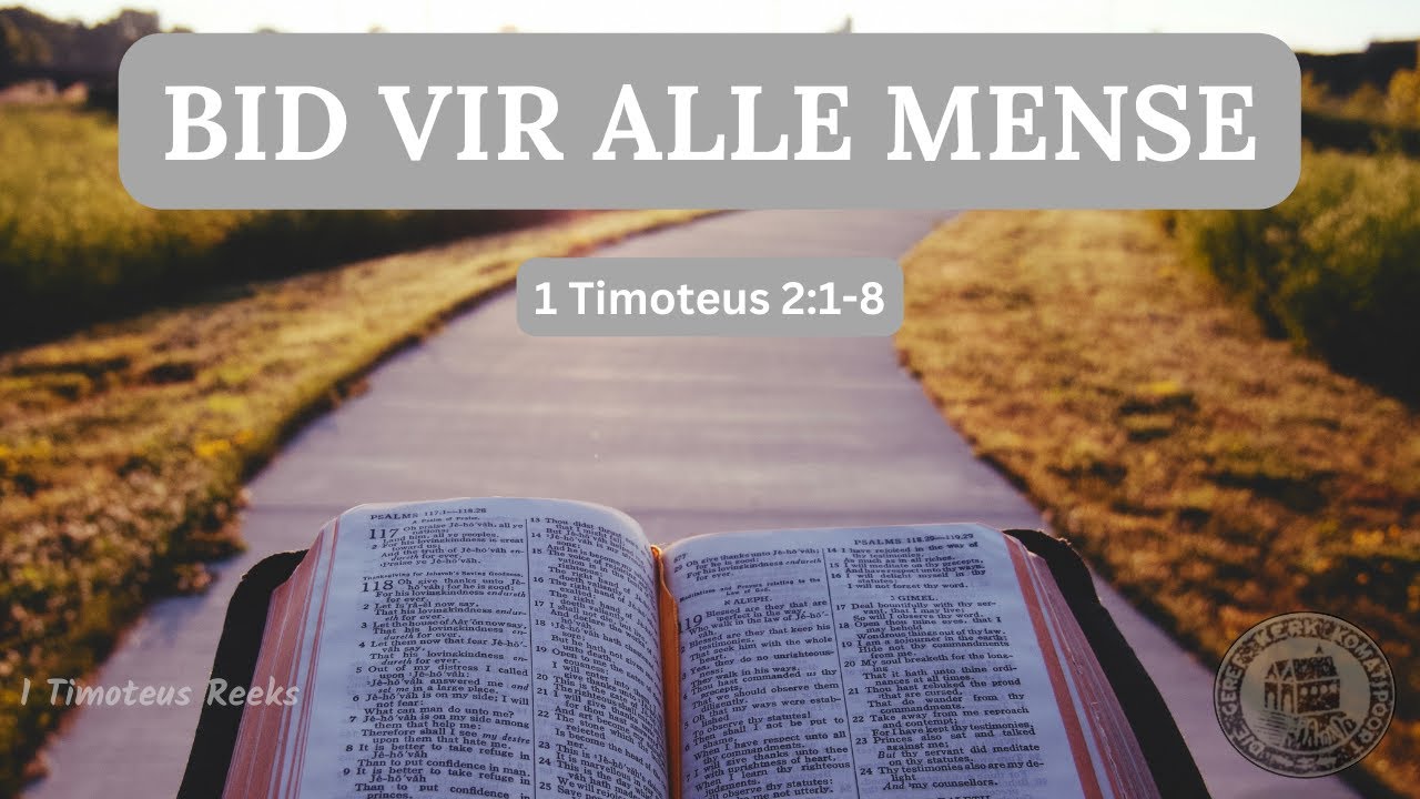 Bid vir alle mense - YouTube