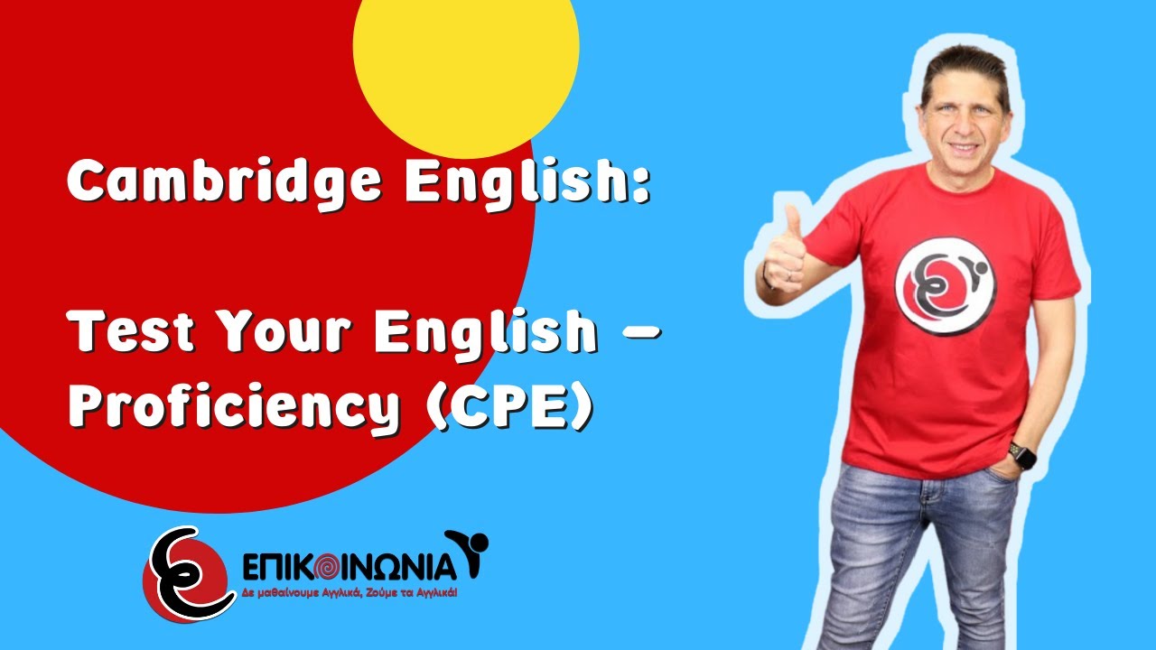 Cambridge English: Test Your English - Proficiency (CPE) - YouTube