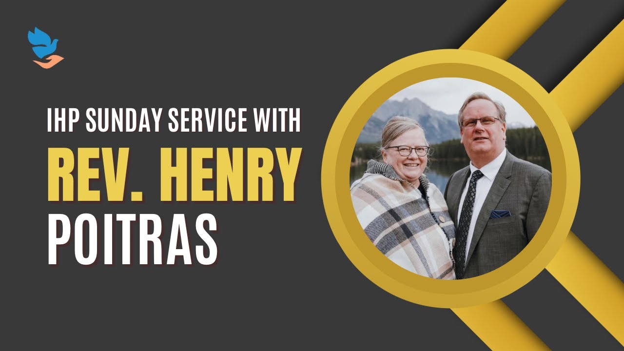 IHP Sunday Service with Rev. Henry Poitras | Canadian Plains District ...