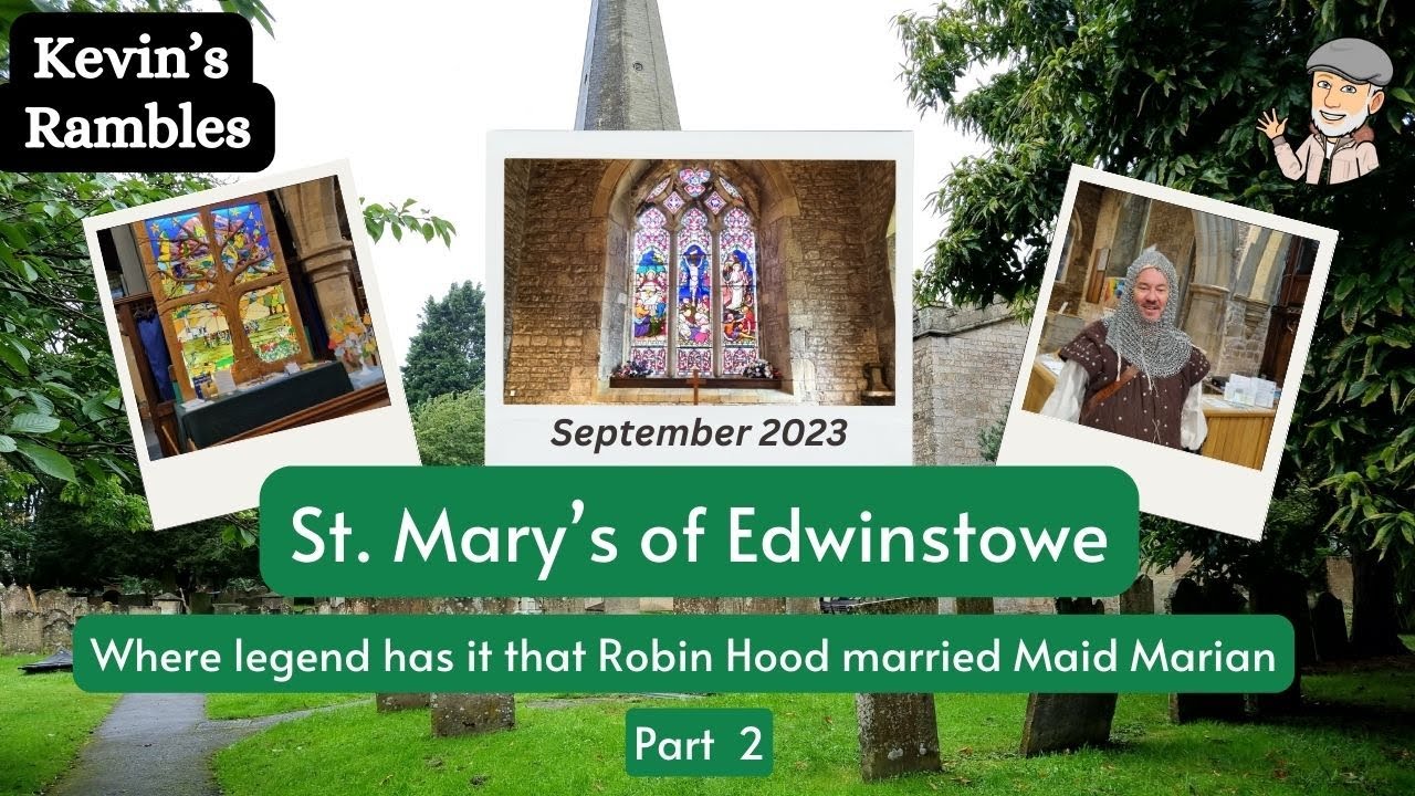 St Mary's of Edwinstowe. Where legend has it Robin Hood married Maid ...
