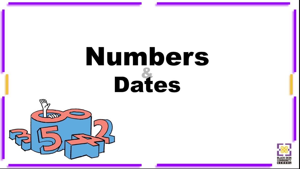 Numbers & Dates - YouTube