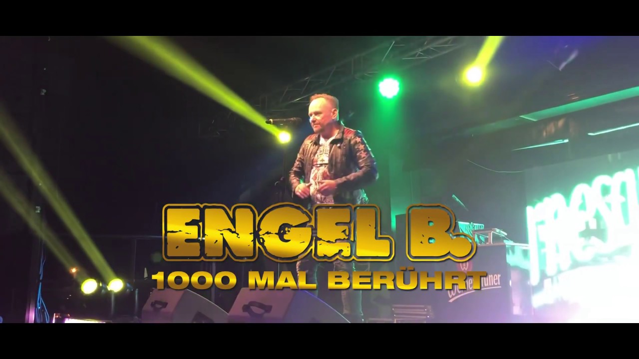 Engel B. - 1000 Mal berührt (Coverversion) offizielles Musikvideo - YouTube