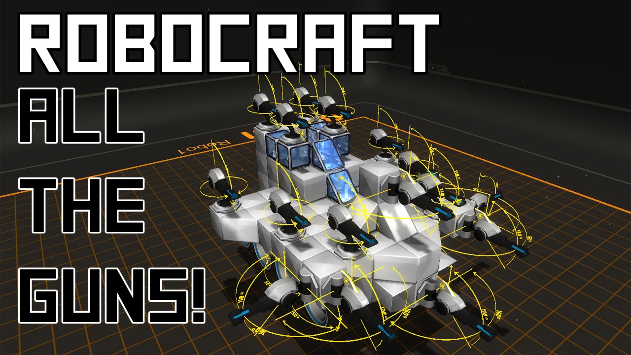 Robocraft - ALL THE GUNS! - YouTube