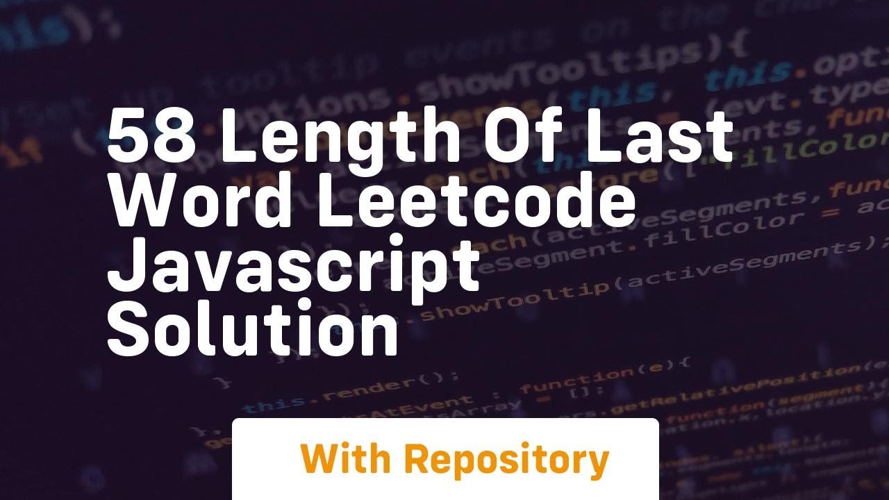 58 Length Of Last Word Leetcode Javascript Solution Youtube 1460