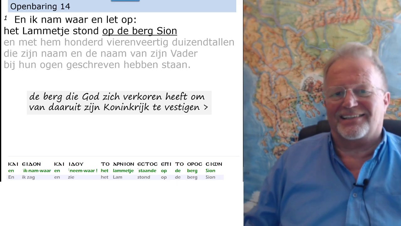 26. openbaring 14:1-17 - Nog eens: de 144.000 - YouTube