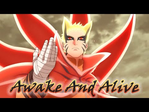 Naruto Uzumaki (Baryon Mode) Vs Isshiki Otsutsuki - Awake And Alive (AMV)