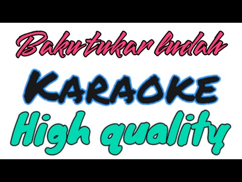 baku tukar ludah karaoke | tisu jadi saksi