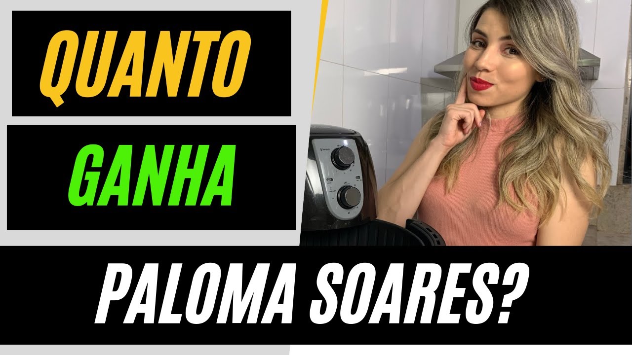 Veja Quanto Ganha Paloma Soares Atualizado 2022 Youtube