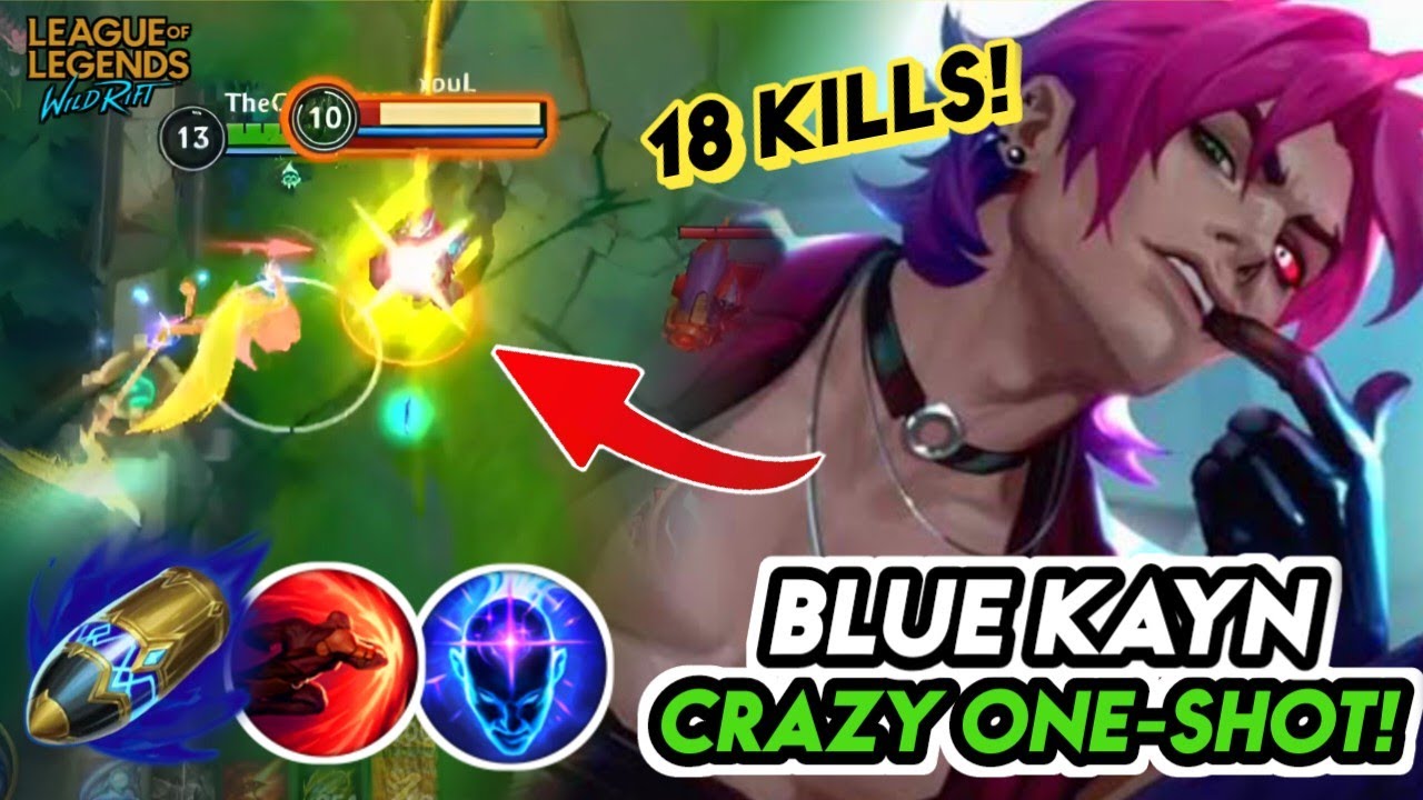 CRAZIEST BLUE KAYN ONE-SHOT COMBOS!! 🔥🔥 (18 KILLS BLUE KAYN GAMEPLAY ...