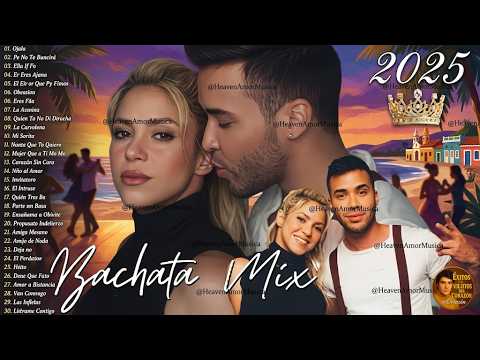 BACHATA ROMÁNTICA 2025 MIX 🎵 CON ROMEO SANTOS, SHAKIRA, PRINCE ROYCE, OZUNA, AVENTURA
