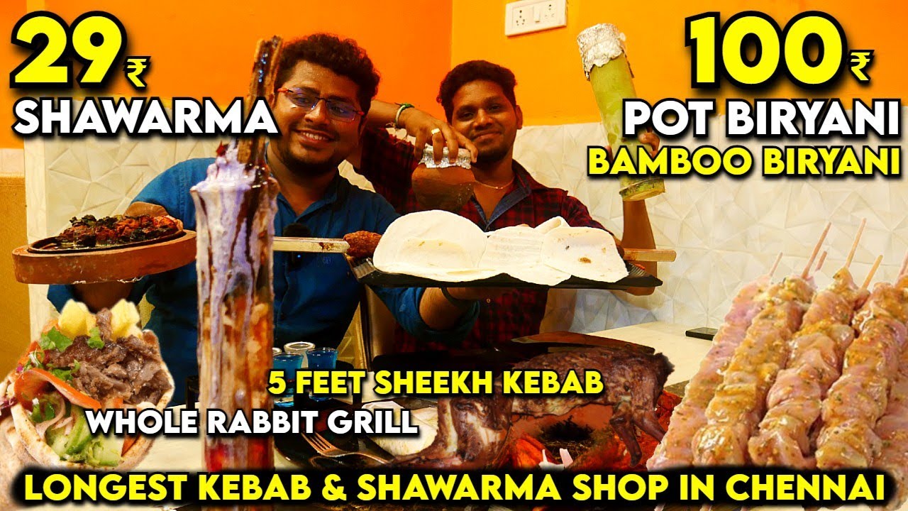 Longest Kebab & Full Rabbit Grill Chennai | 29₹ Cheapest Shawarma 100 ...