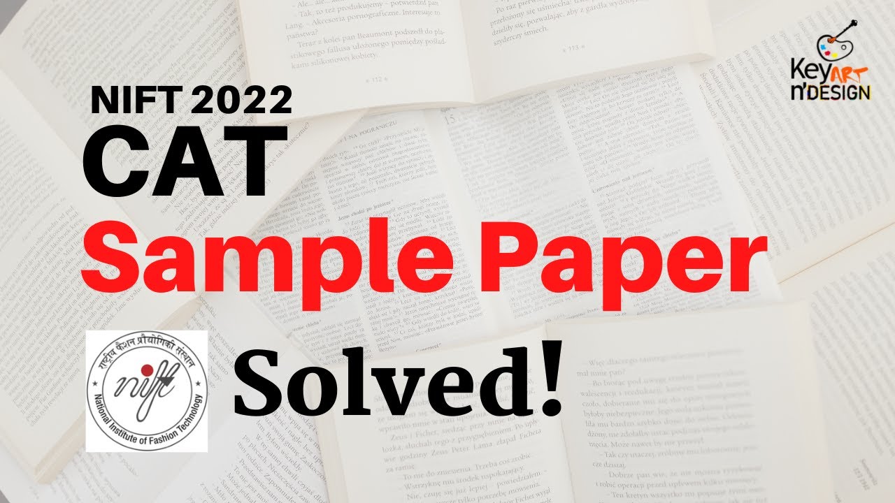 NIFT 2022 CAT Official Sample paper solved | Key Art N Design - YouTube