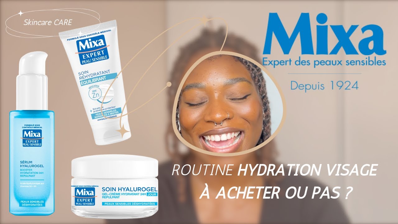 SkinCare Visage Minimaliste avec Mixa : routine éclat et hydratation ...