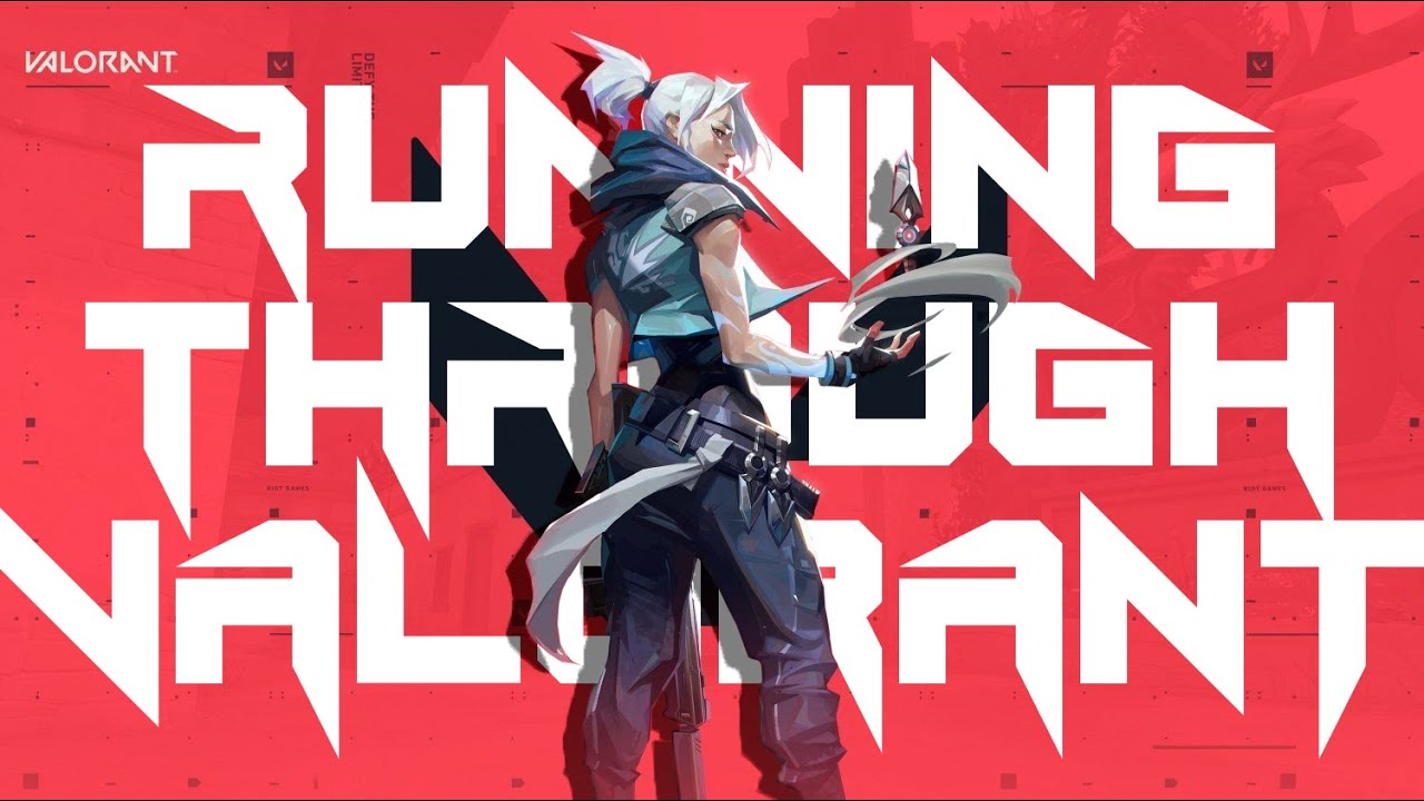 RUNNING THROUGH VALORANT - Valorant Highlights - YouTube