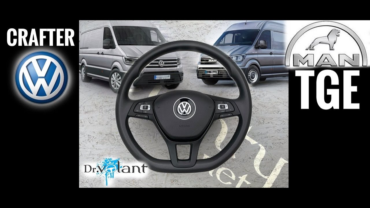 VW Crafter - MAN TGE AIRBAG und Lenkrad AUSBAUEN - YouTube