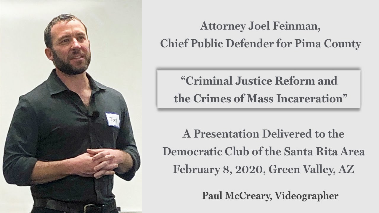 Attorney Joel Feinman. Chief Public Defender of Pima County, AZ on ...