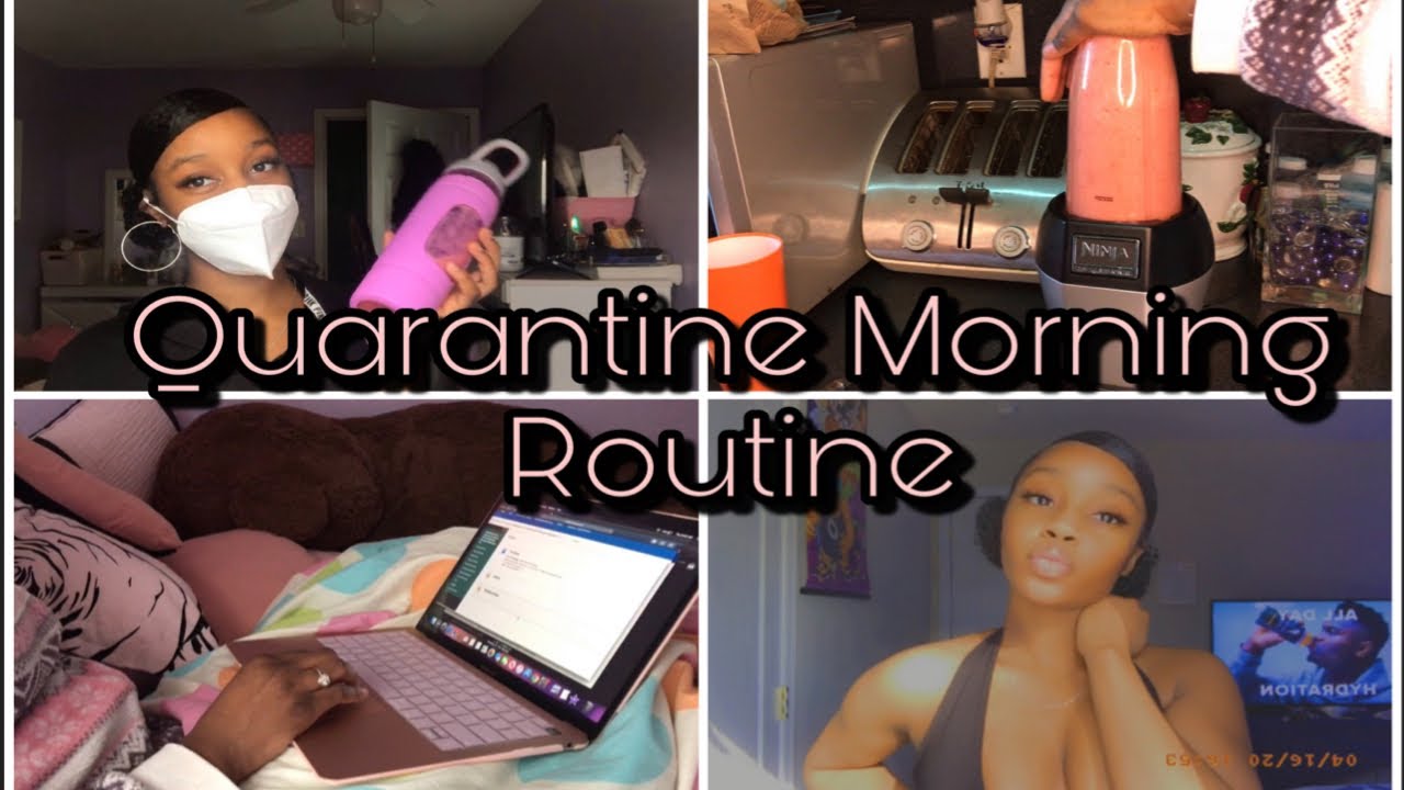 MY QUARANTINE MORNING ROUTINE - YouTube