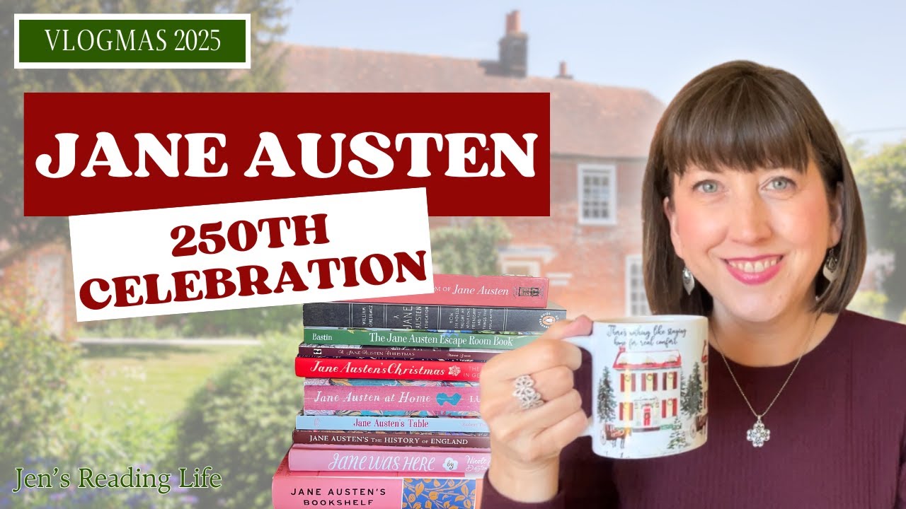 My Ultimate Jane Austen Book Collection: 250th Birthday Celebration ...