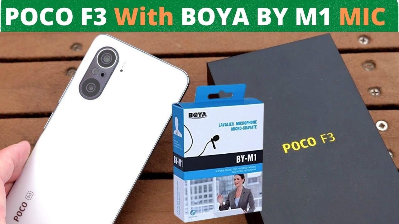 Xiaomi Poco F3 with Boya by M1 Audio Test - YouTube