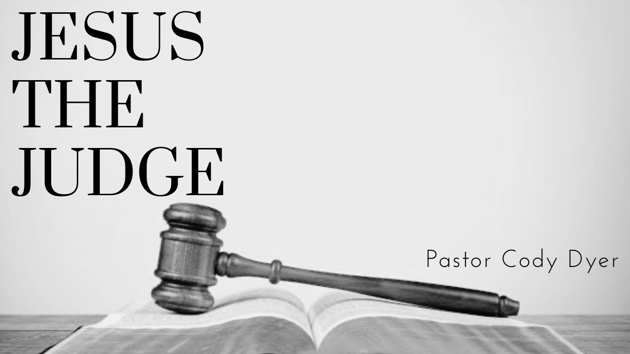 Jesus the Judge - YouTube
