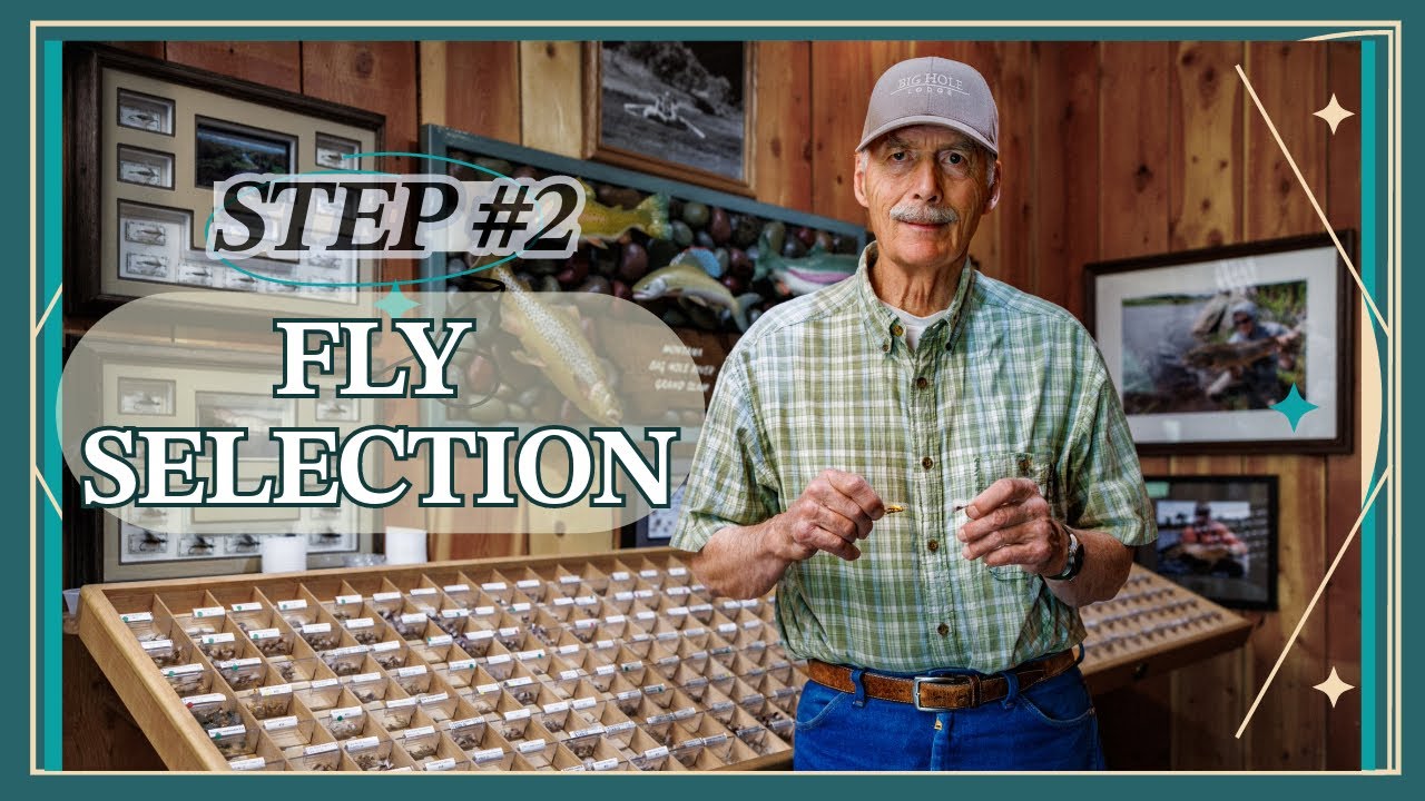 Step #2 Choosing Your Fly - YouTube