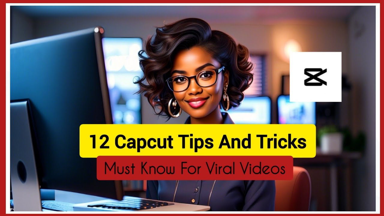 12 CapCut Tips & Tricks for Viral Videos | Master CapCut Like a Pro! | Esther J. - YouTube