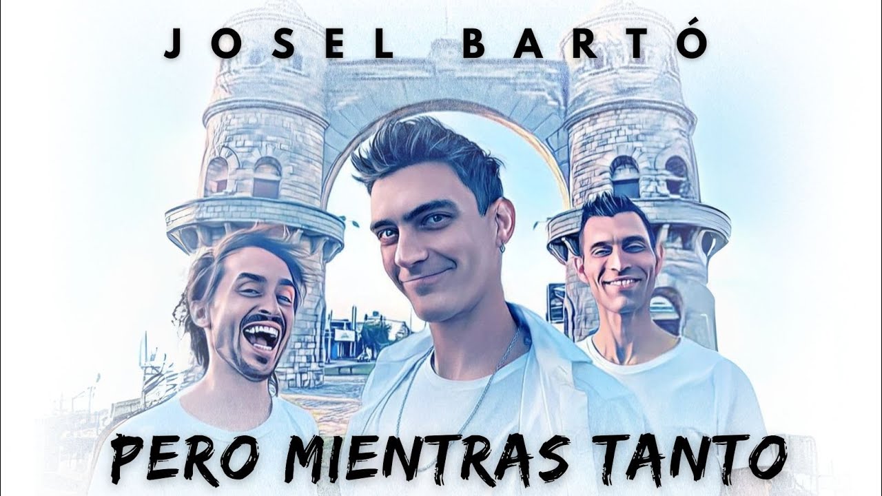 Josel Bartó - Pero mientras tanto (Video oficial) - YouTube