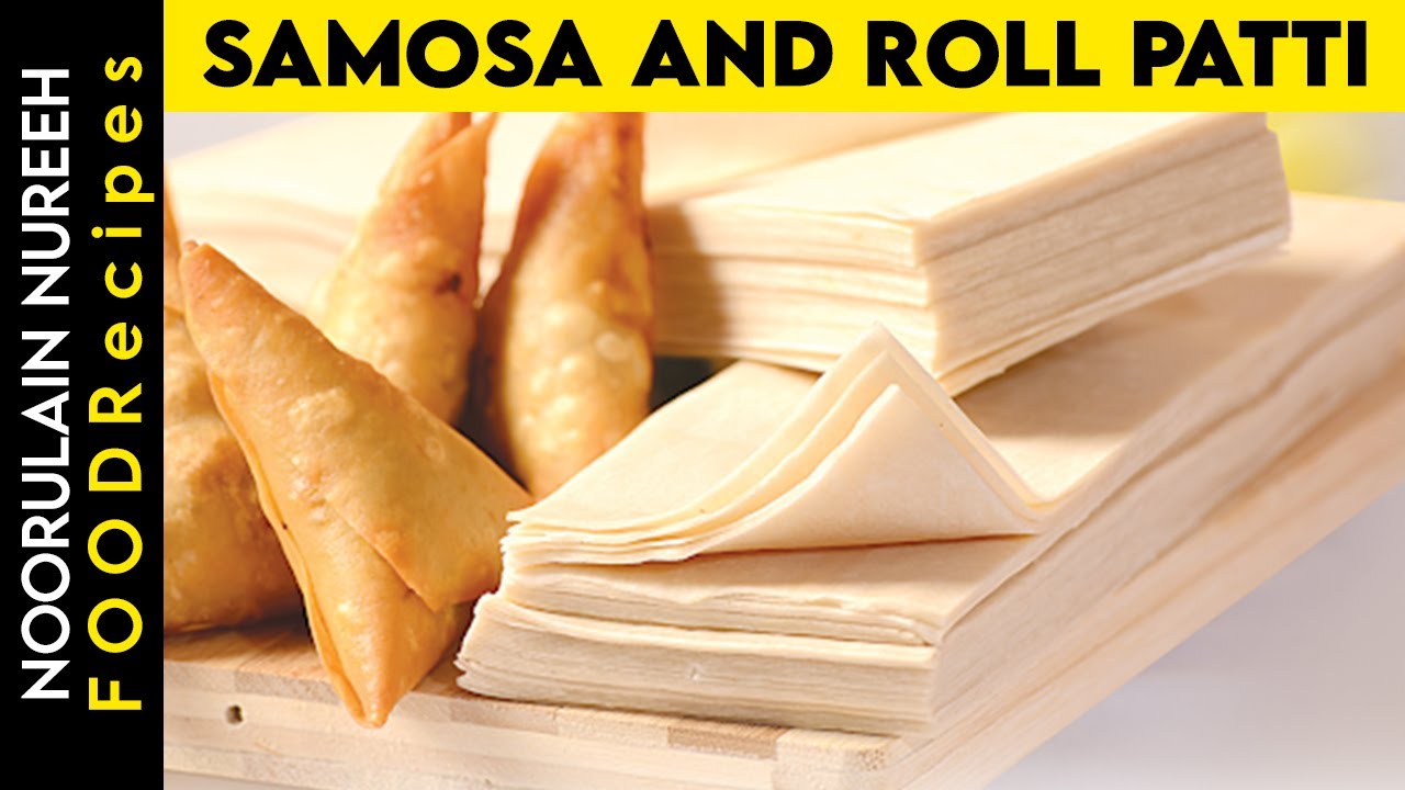 Homemade Samosa Patti and Roll Patti recipes by Nureeh (Ramzan Recipe ...
