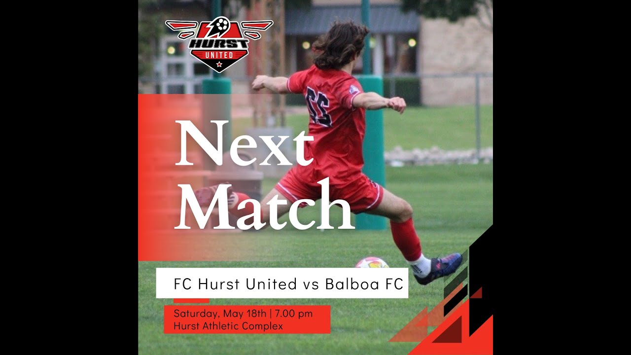 FC Hurst United vs Balboa FC - YouTube
