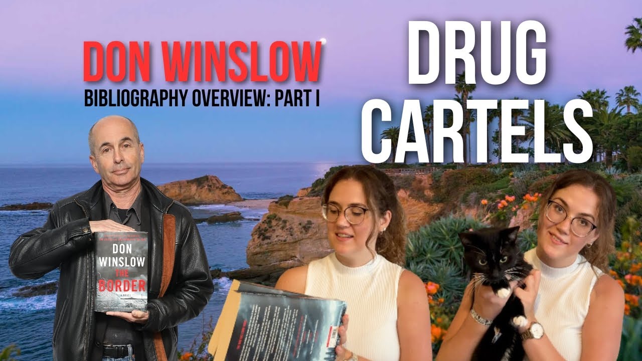 Don Winslow Writing About: Drug Cartels (No Spoilers) - Cartel Trilogy ...