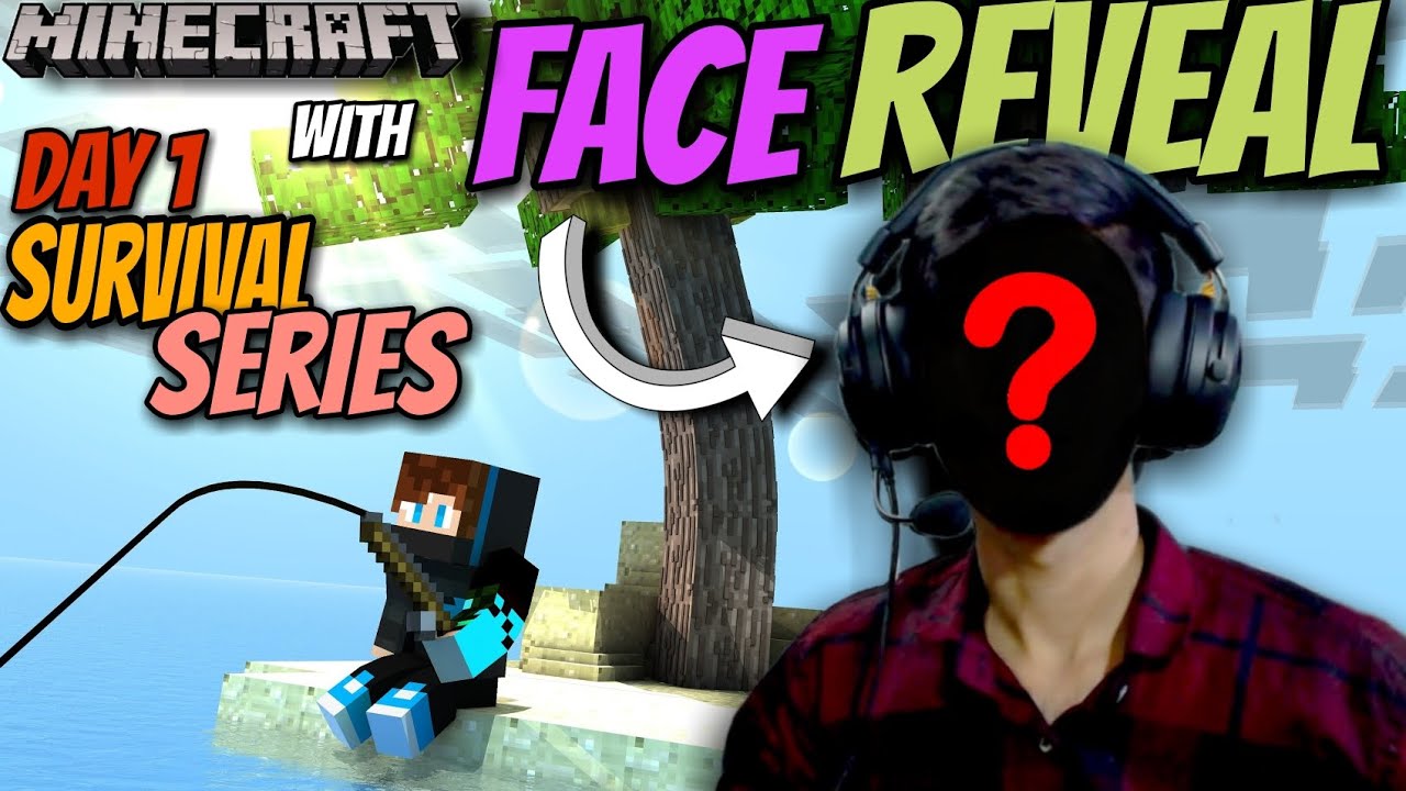 Face Reveal With Minecraft Survival Series | Episode 1| #minecraft ...