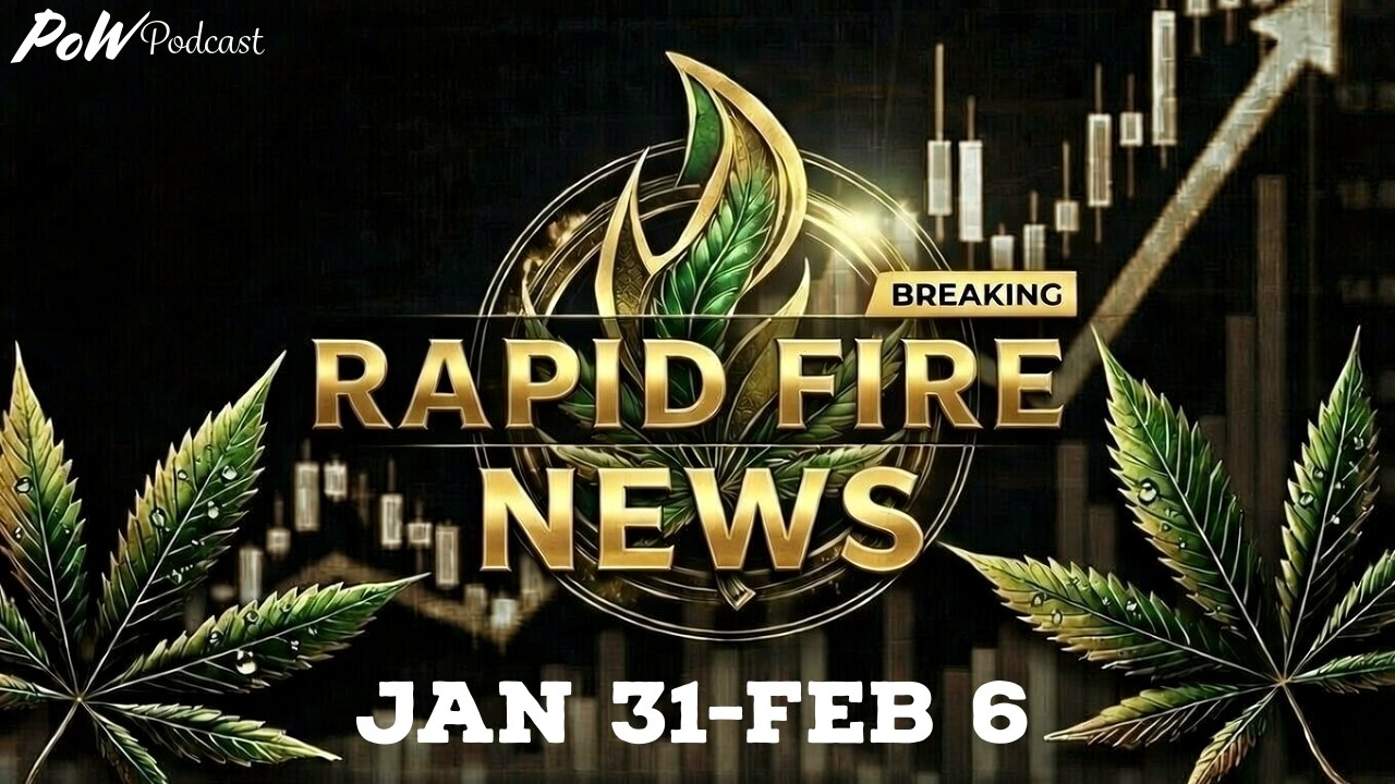 Cannabis News Weekly Recap & Rapid Fire Updates (January 31 - February ...