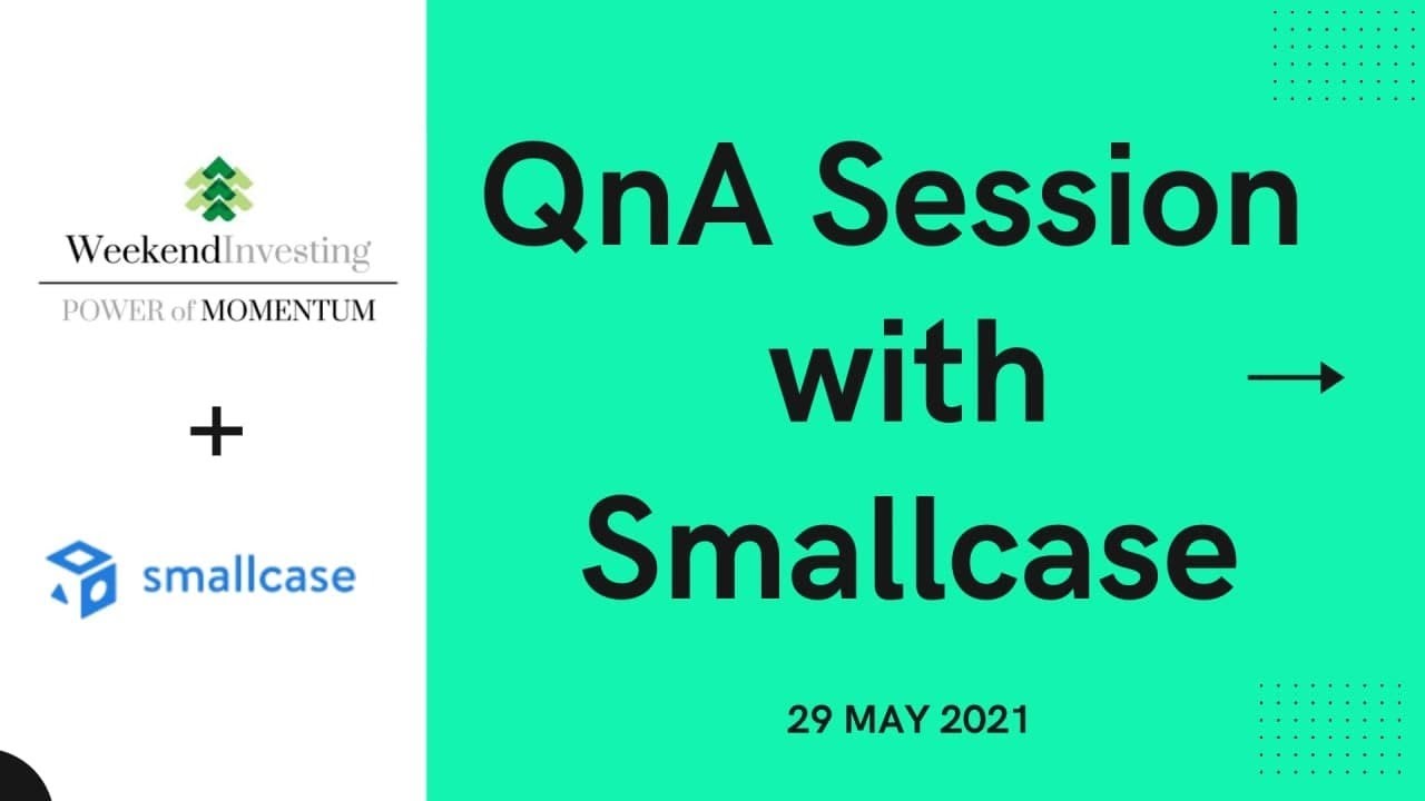 Weekendinvesting + Smallcase QnA Session - YouTube