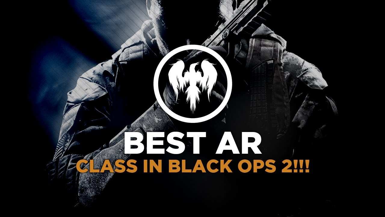 BEST ASSAULT RIFLE CLASS IN BO2!!! - YouTube