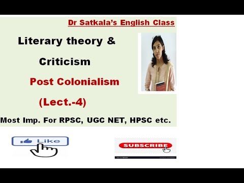 Post Colonialism Lect.-4 in series of Literary Theory & Criticism - YouTube