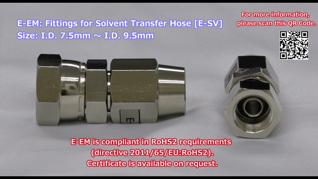 Product Introduction: Fittings for Solvent Transfer Hose [E-EM] - YouTube