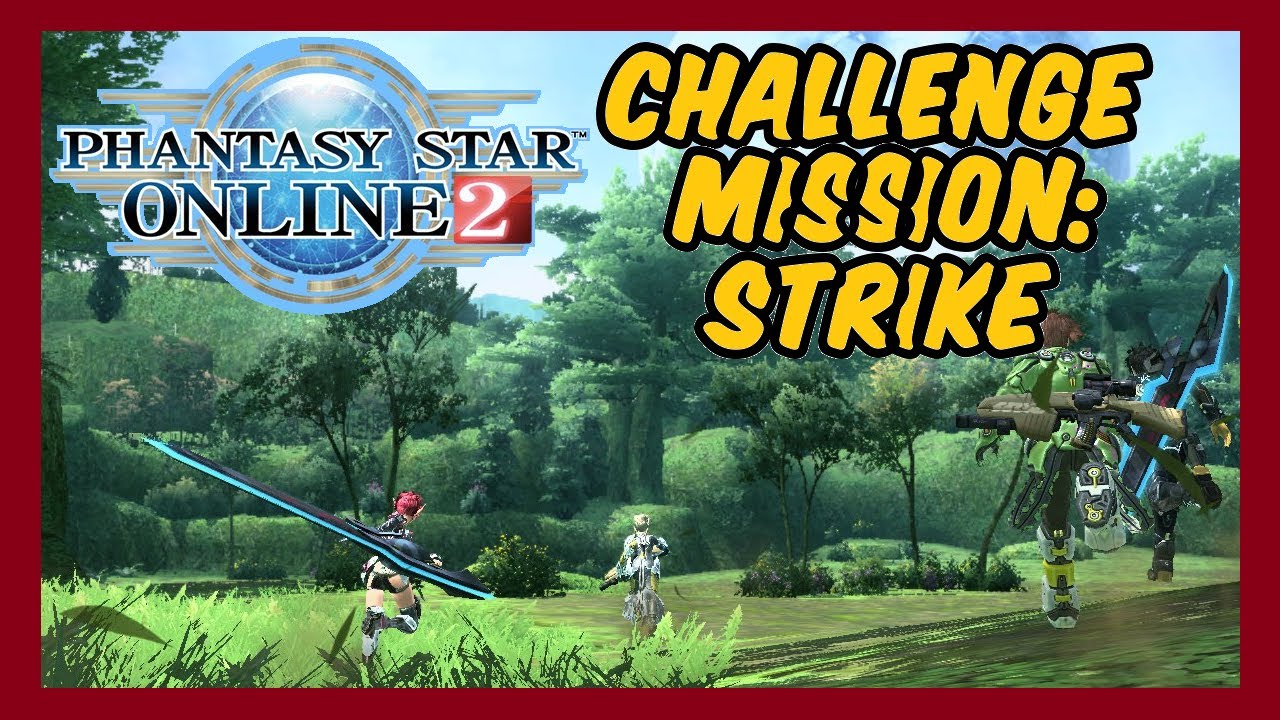 Phantasy Star Online 2 (PC Win 10) Challenge Mission: Strike [Full ...
